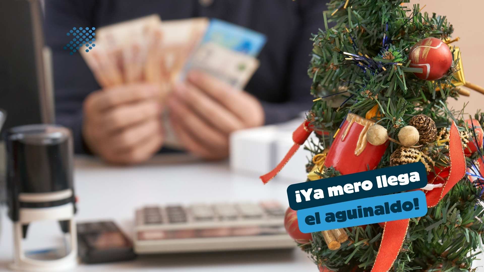 ¡Ya mero llega el aguinaldo! - FactureHoy