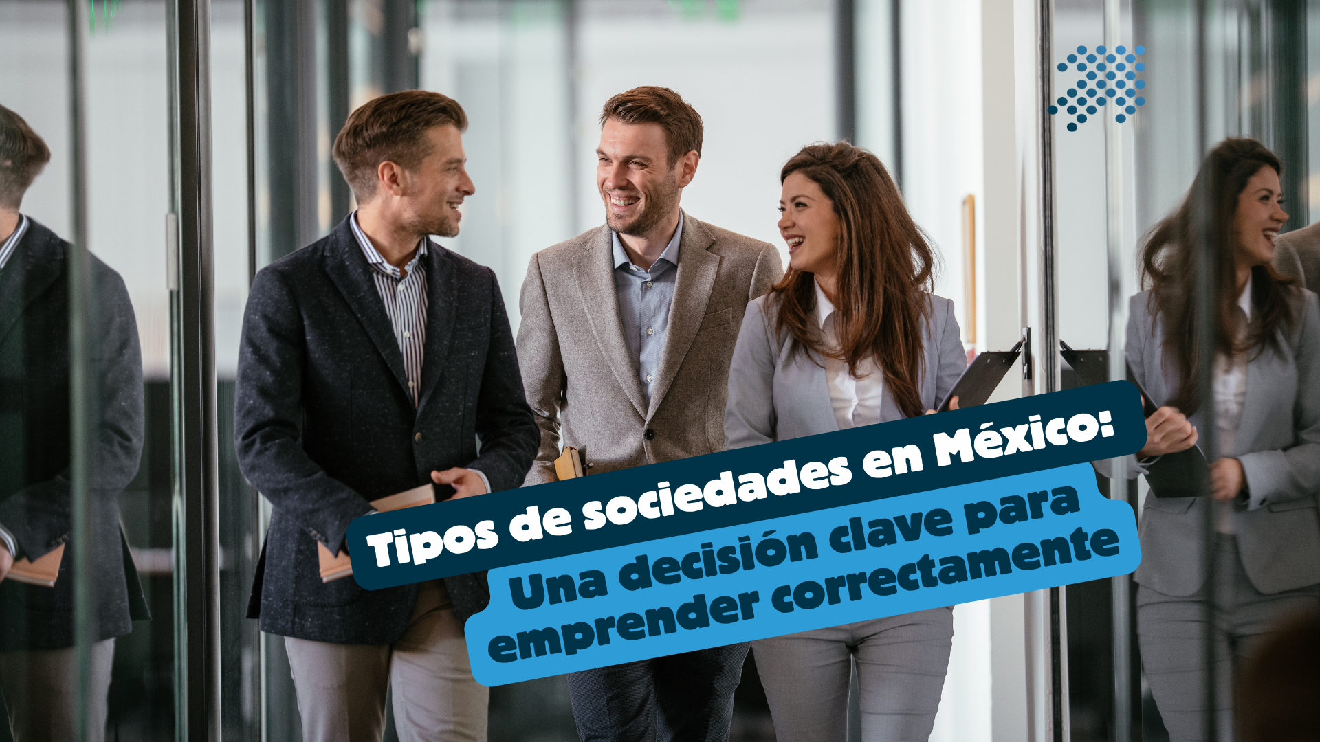 Tipos de sociedades mercantiles en México. - FH